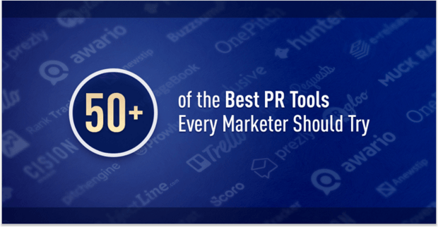 50+ of the Best PR Tools Every Marketer Should Try