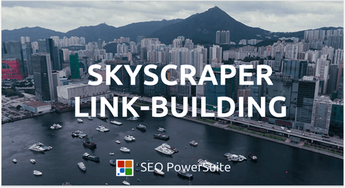 Skyscraper Link Building Technique: 3 Steps to Build Quality Links to your Content